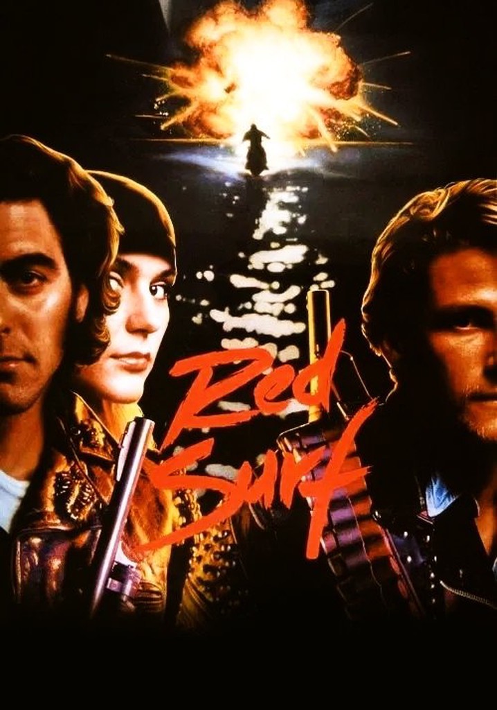 Red Surf - Explosiv - Film: Jetzt online Stream anschauen