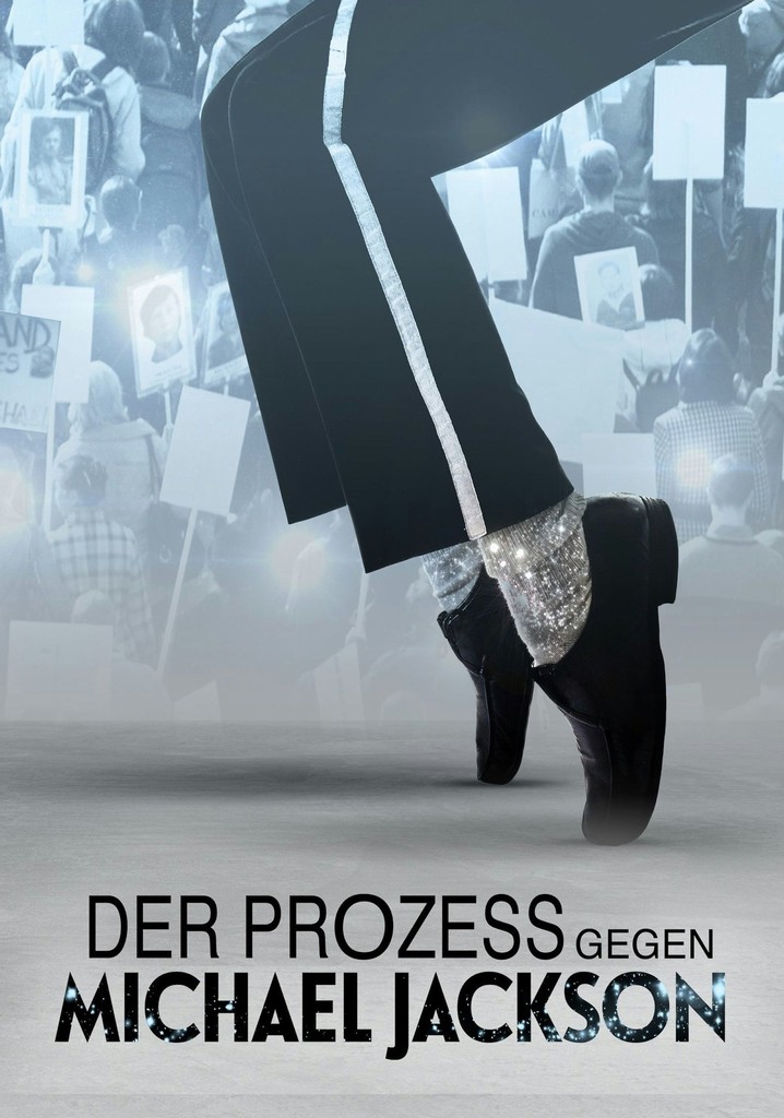 Der Prozess gegen Michael Jackson - Online Stream