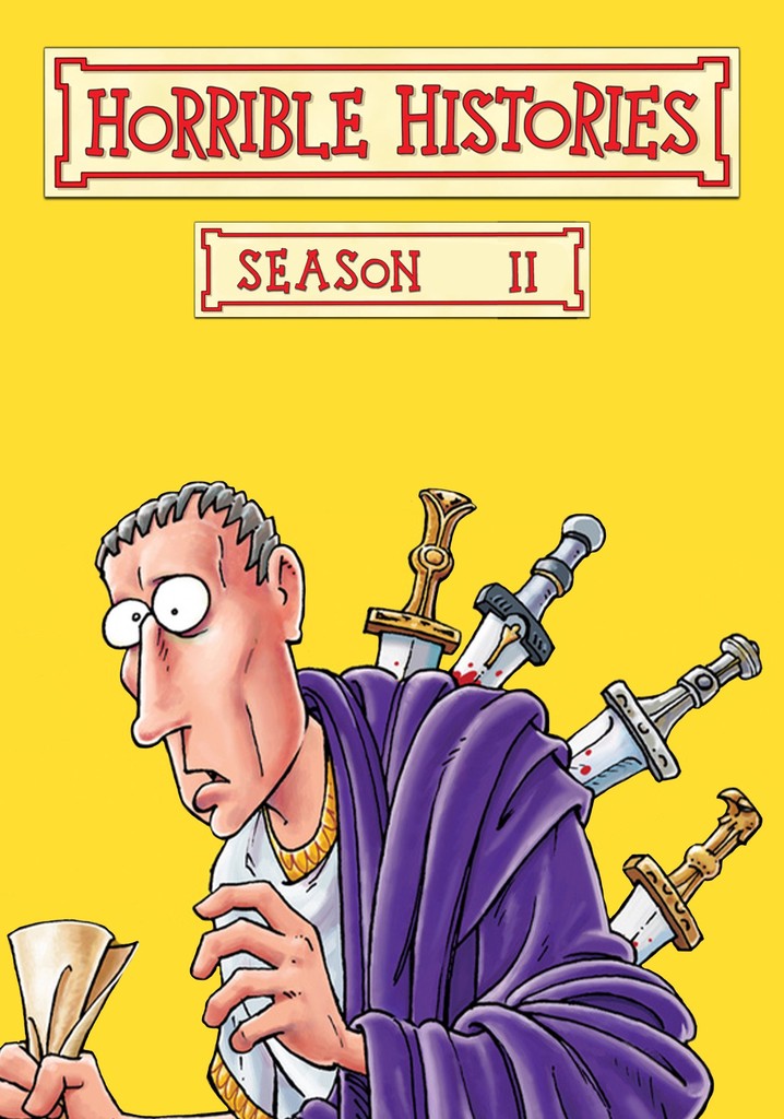 Horrible Histories Season 2 - watch episodes streaming online