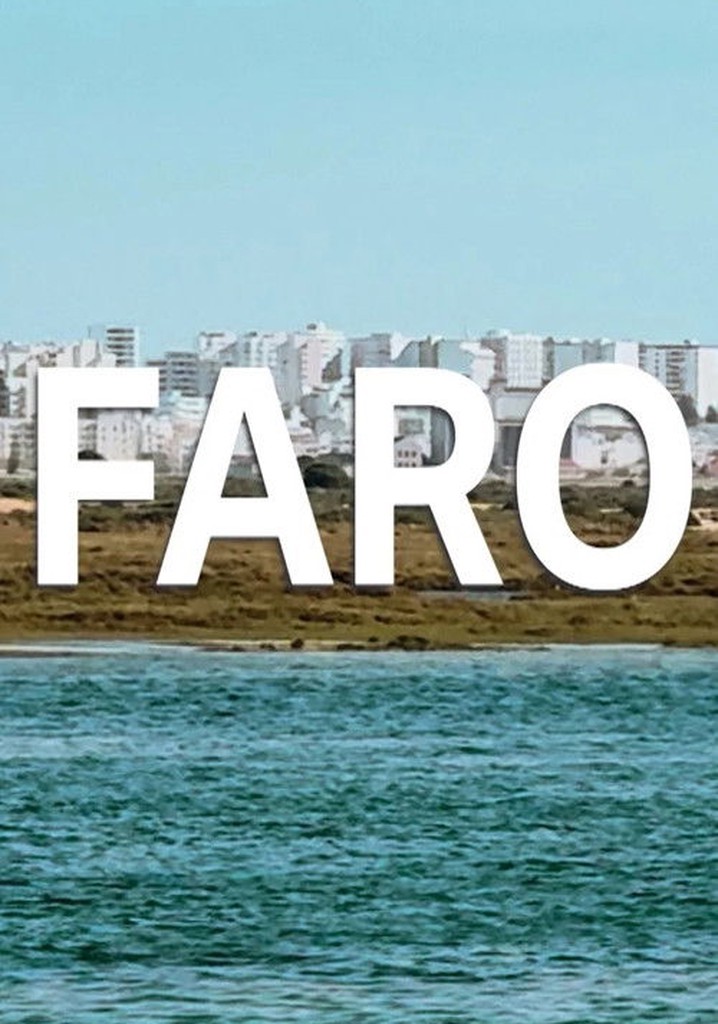 Faro - watch tv show streaming online