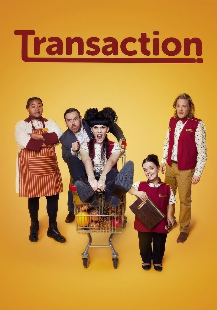 Transaction - watch tv series streaming online