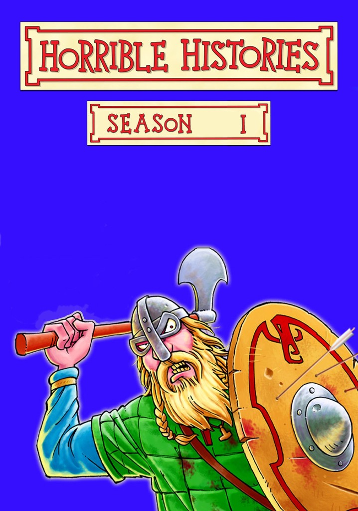 Horrible Histories Season 1 - watch episodes streaming online