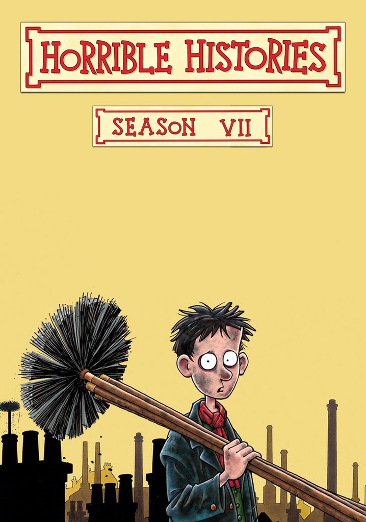 Horrible Histories Season 7 - watch episodes streaming online