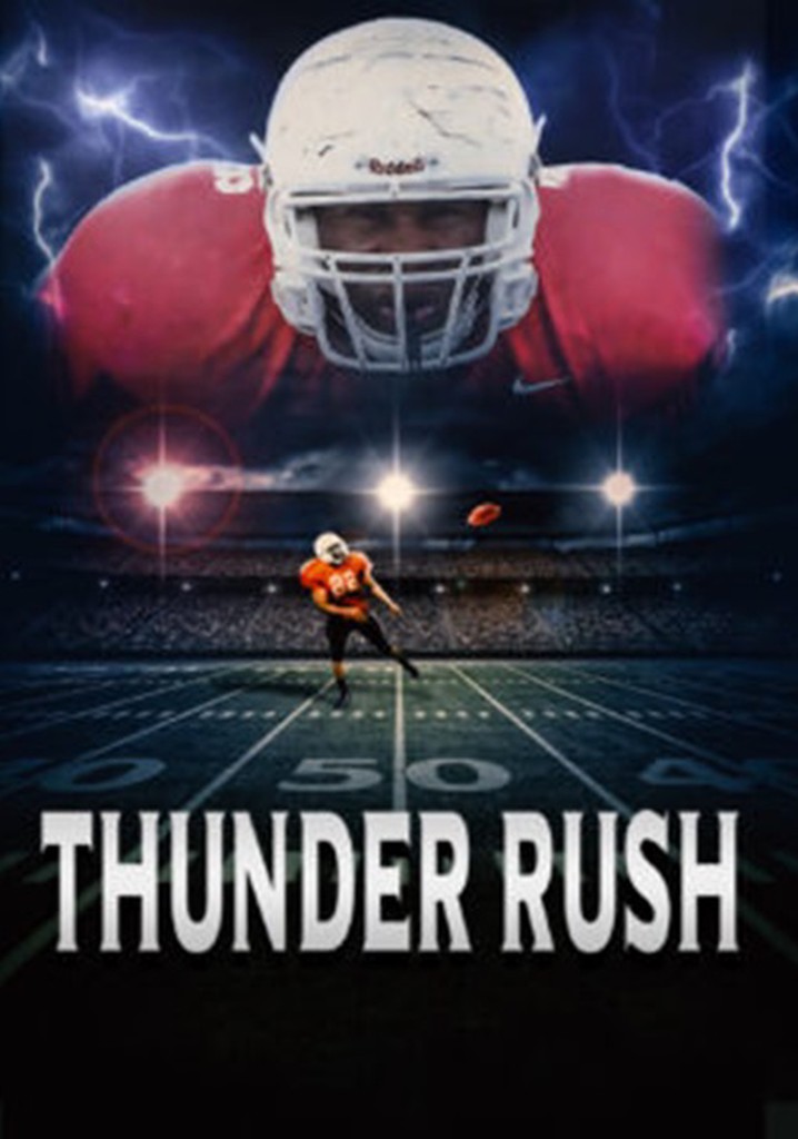 Thunder Rush streaming: where to watch movie online?