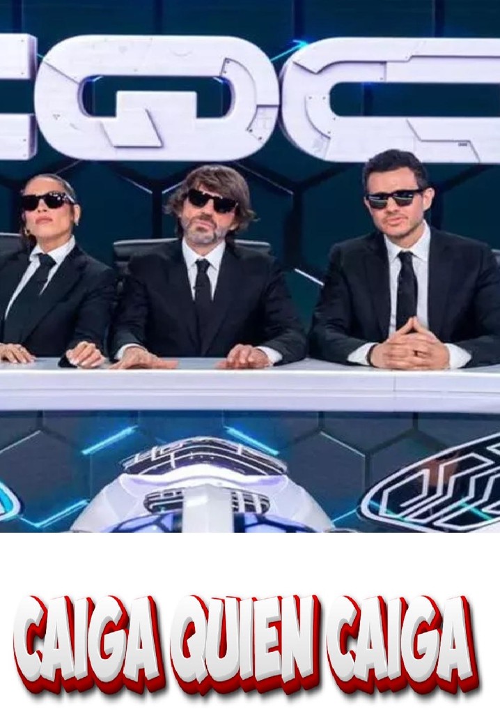 Caiga Quien Caiga - Ver la serie de tv online