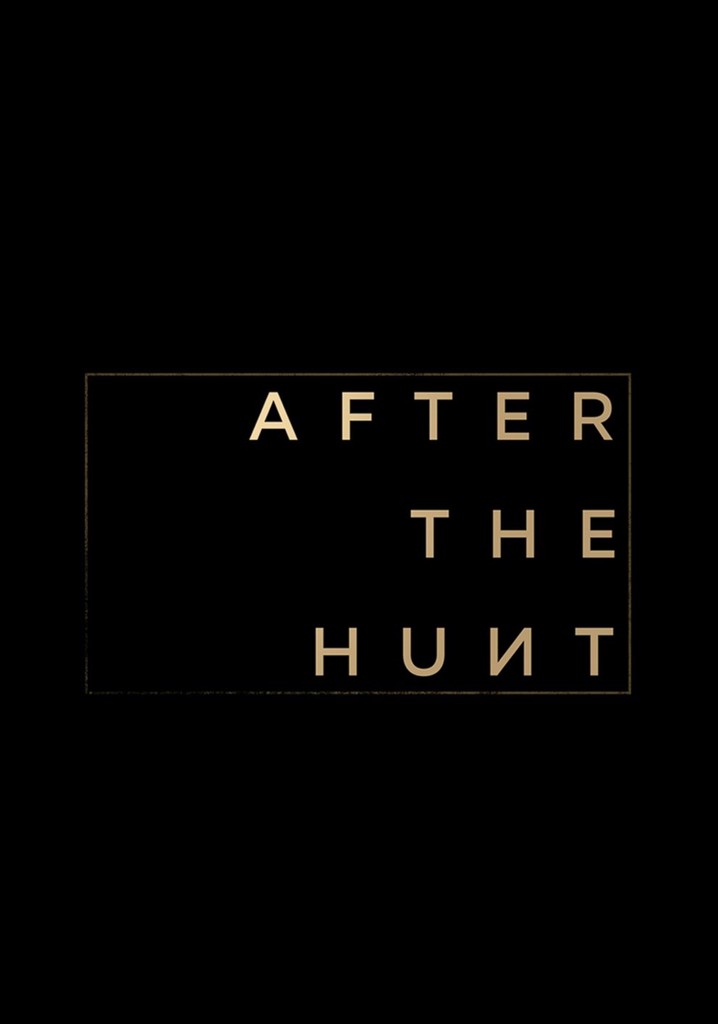 After the Hunt streaming: where to watch online?