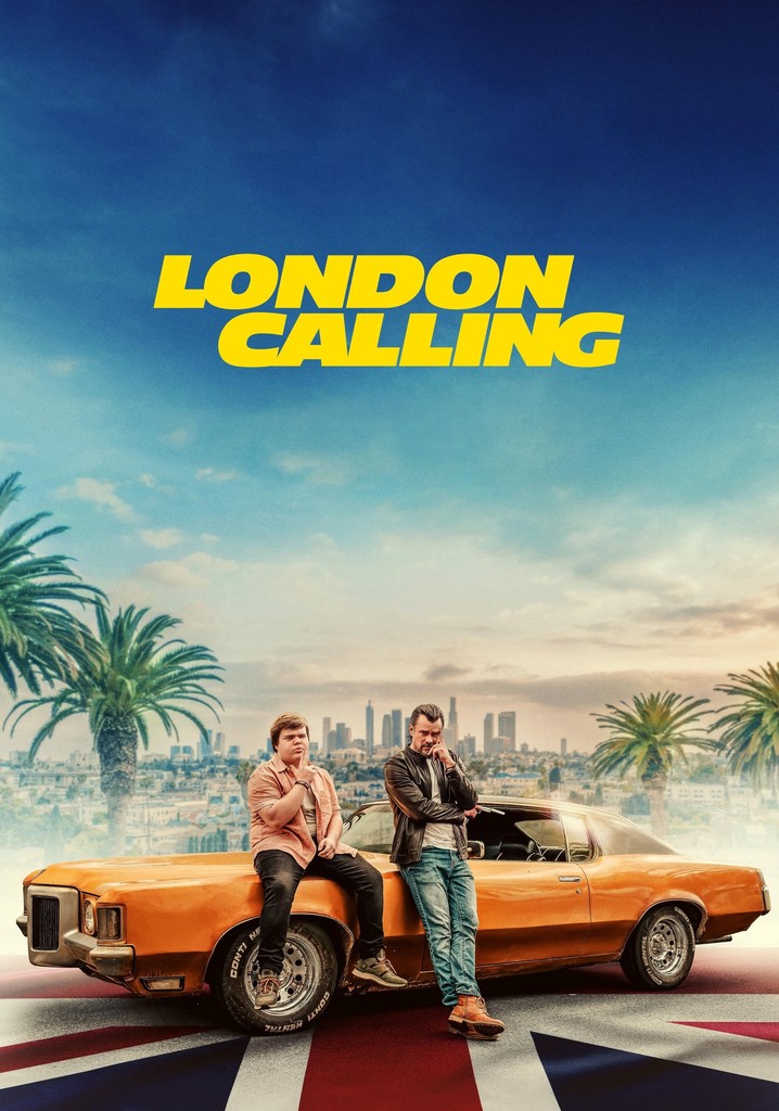 London Calling - movie: watch streaming online