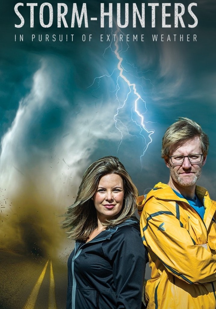 Storm Hunters - streaming tv show online