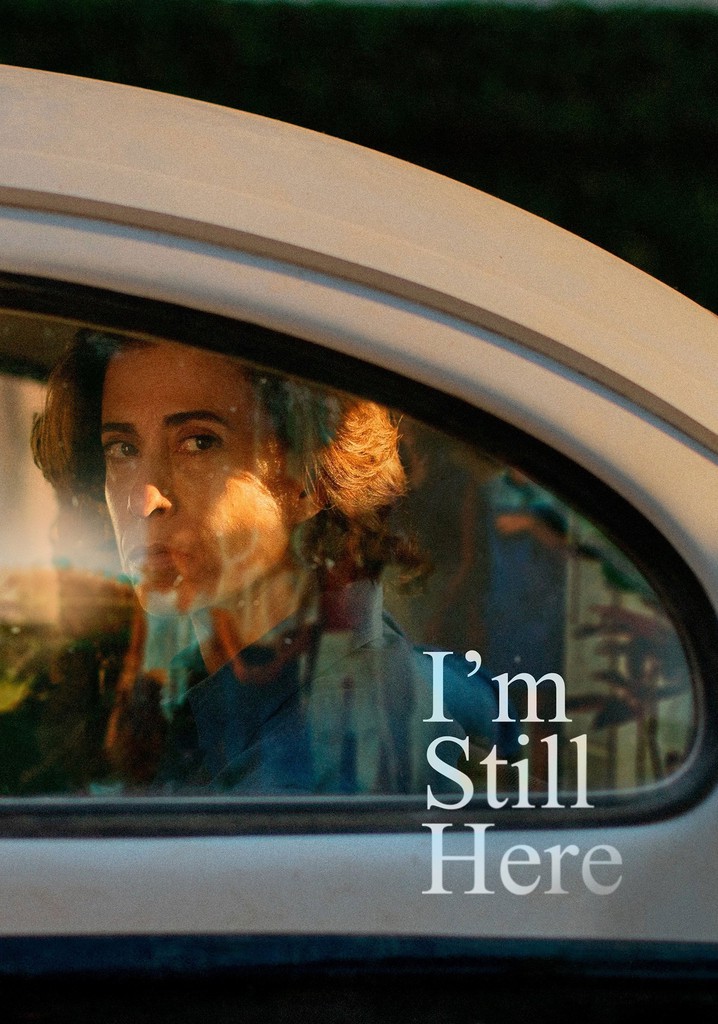 I'm Still Here streaming: where to watch online?