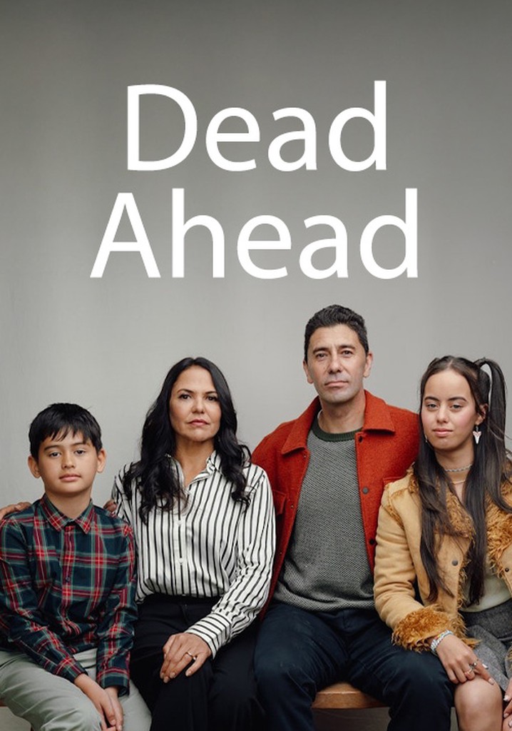 Dead Ahead - watch tv show stream online