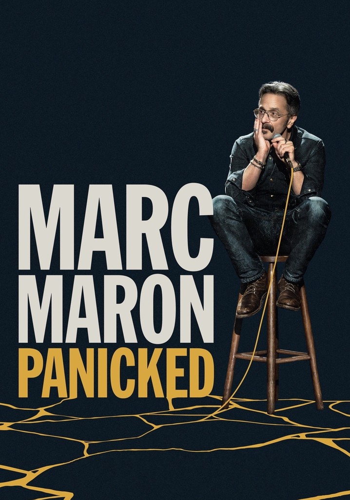 Marc Maron: Panicked - movie: watch streaming online