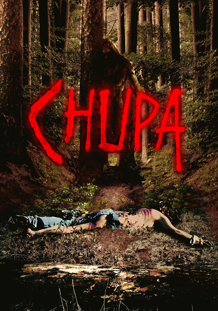 Chupa streaming: where to watch movie online?