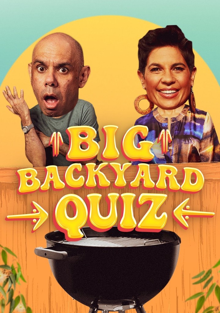 Big Backyard Quiz - stream tv show online