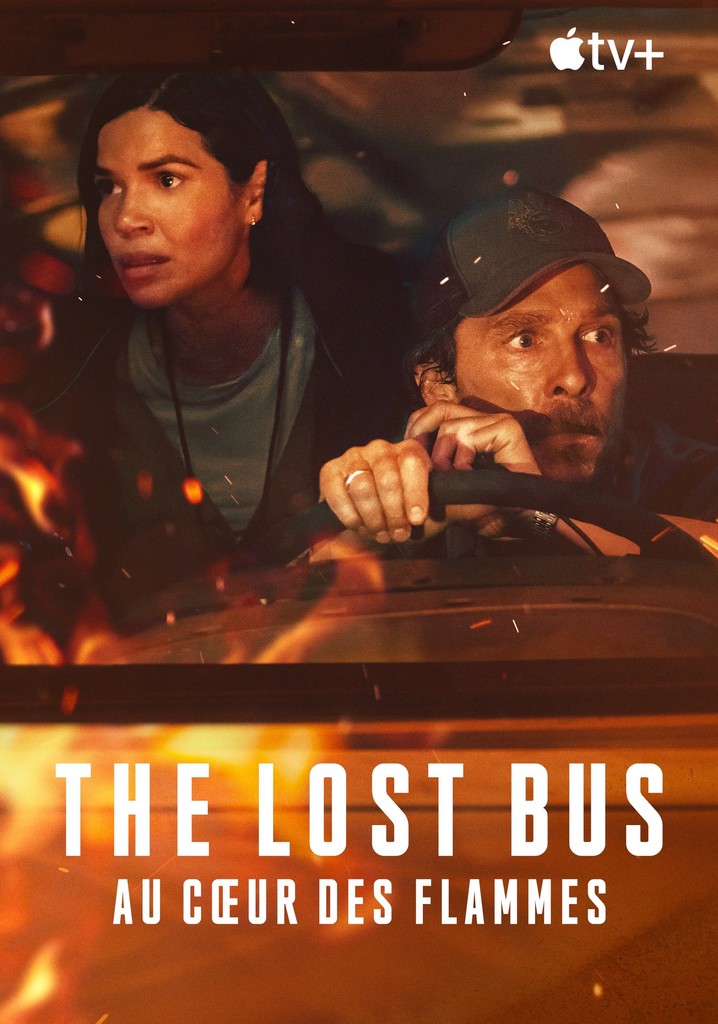 The Lost Bus - Au cœur des flammes en streaming