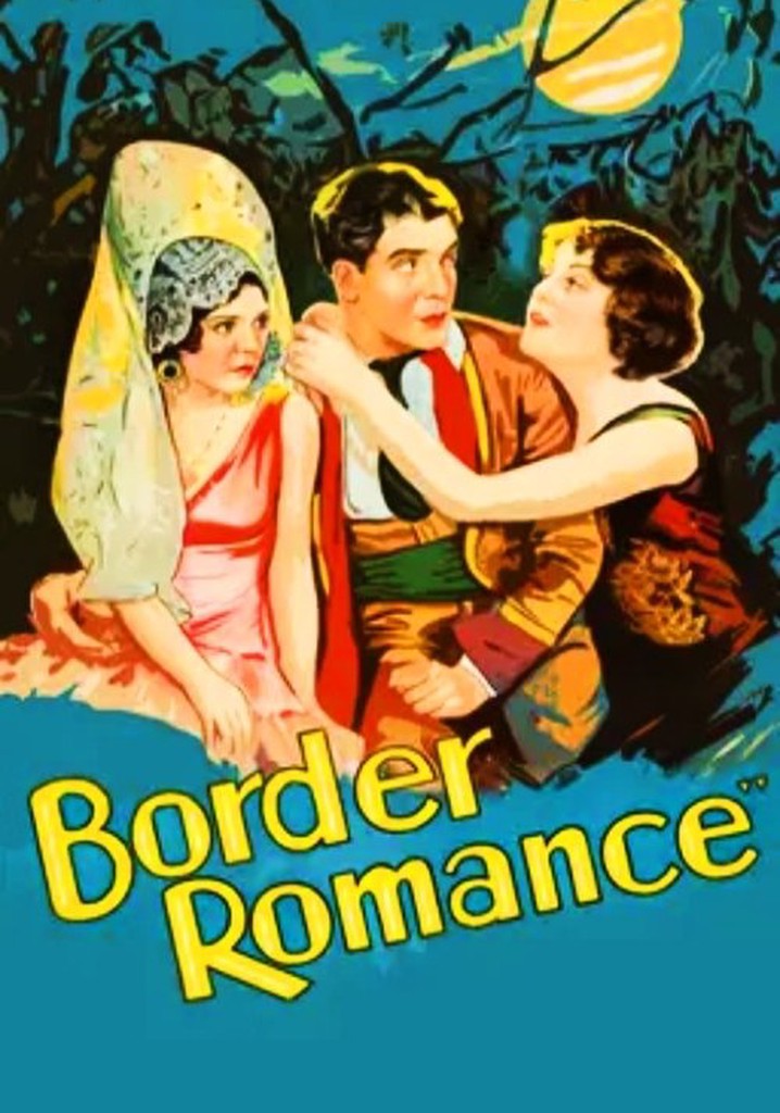 Border Romance streaming: where to watch online?