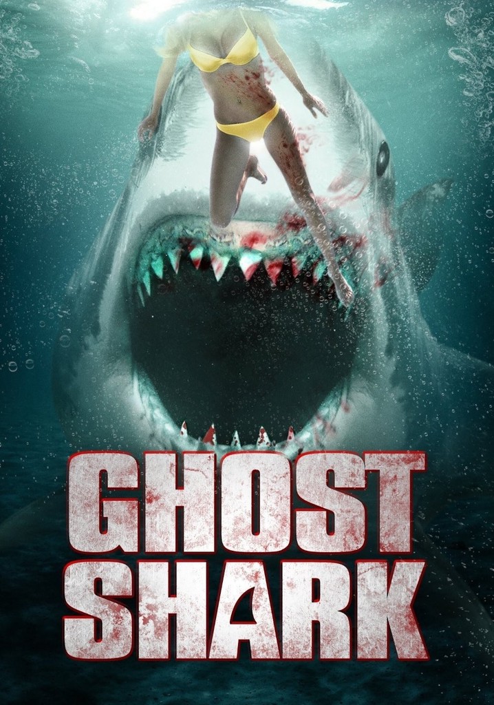 Ghost Shark streaming: where to watch movie online?
