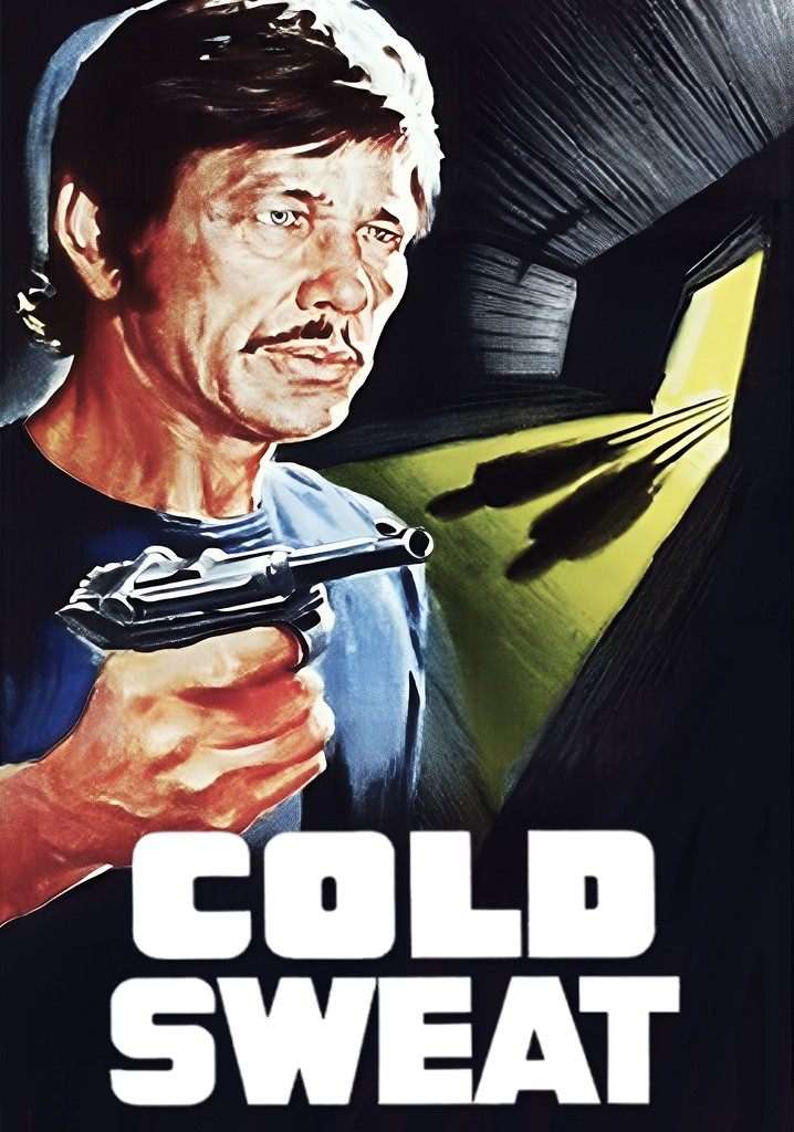 Cold Sweat - movie: where to watch stream online