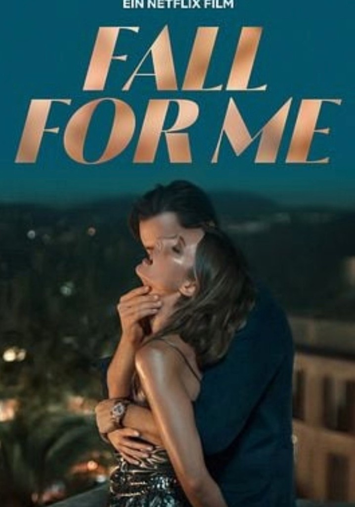 Fall for Me streaming: where to watch movie online?