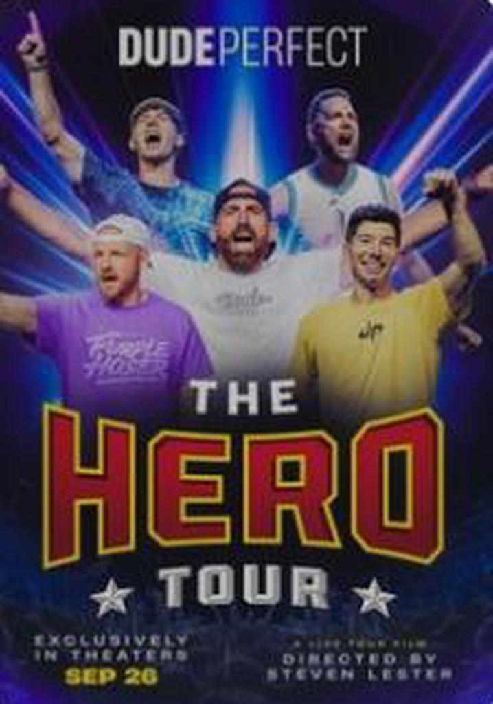 Dude Perfect: The Hero Tour - stream online