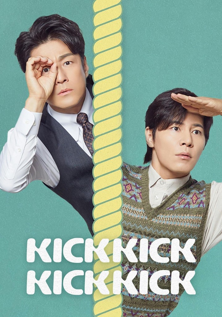 Kick Kick Kick Kick Season 1 - watch episodes streaming online