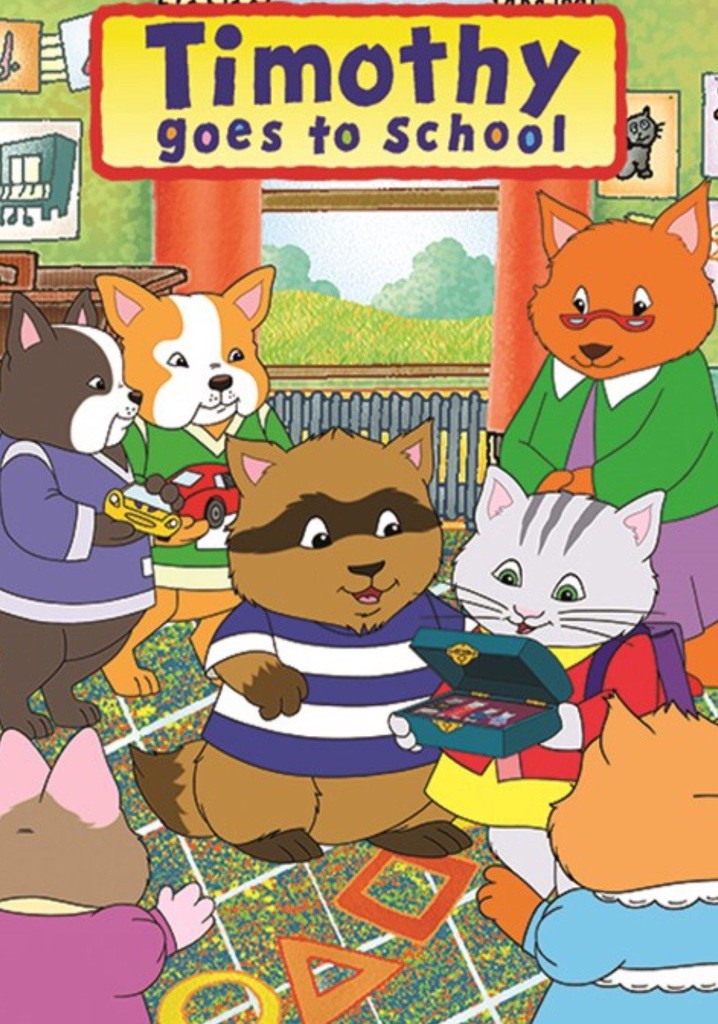 Timothy Goes to School - streaming tv show online