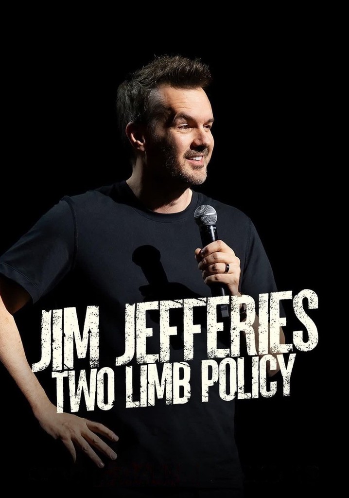 Jim Jefferies: Two Limb Policy streaming online