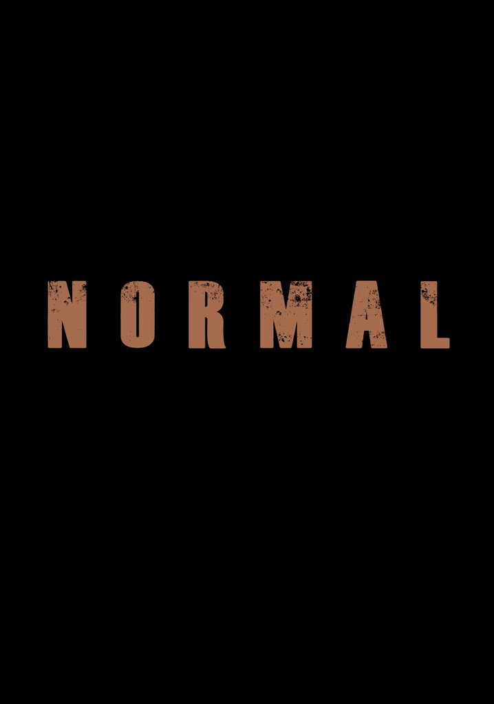 Normal - movie: where to watch stream online