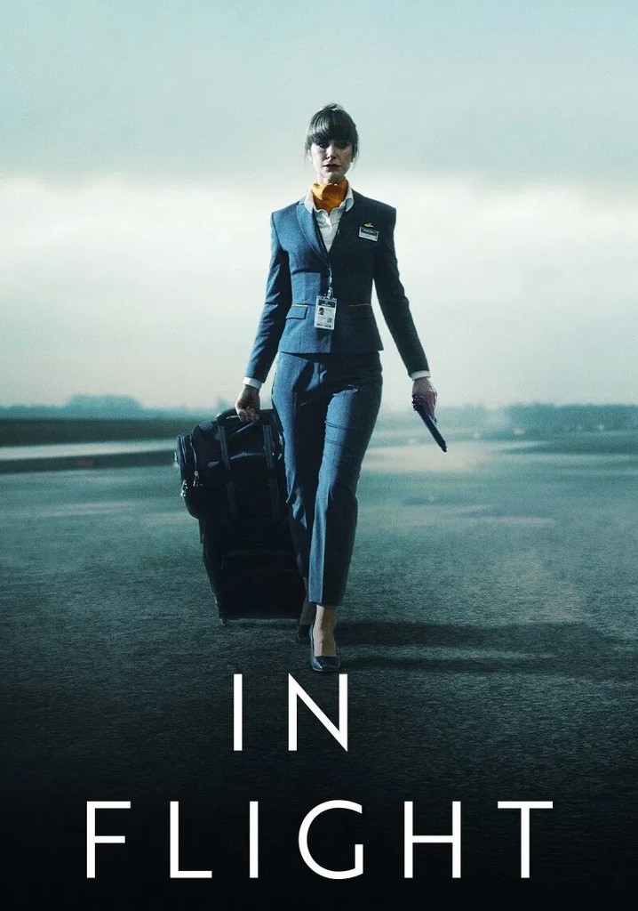 In Flight - watch tv series streaming online