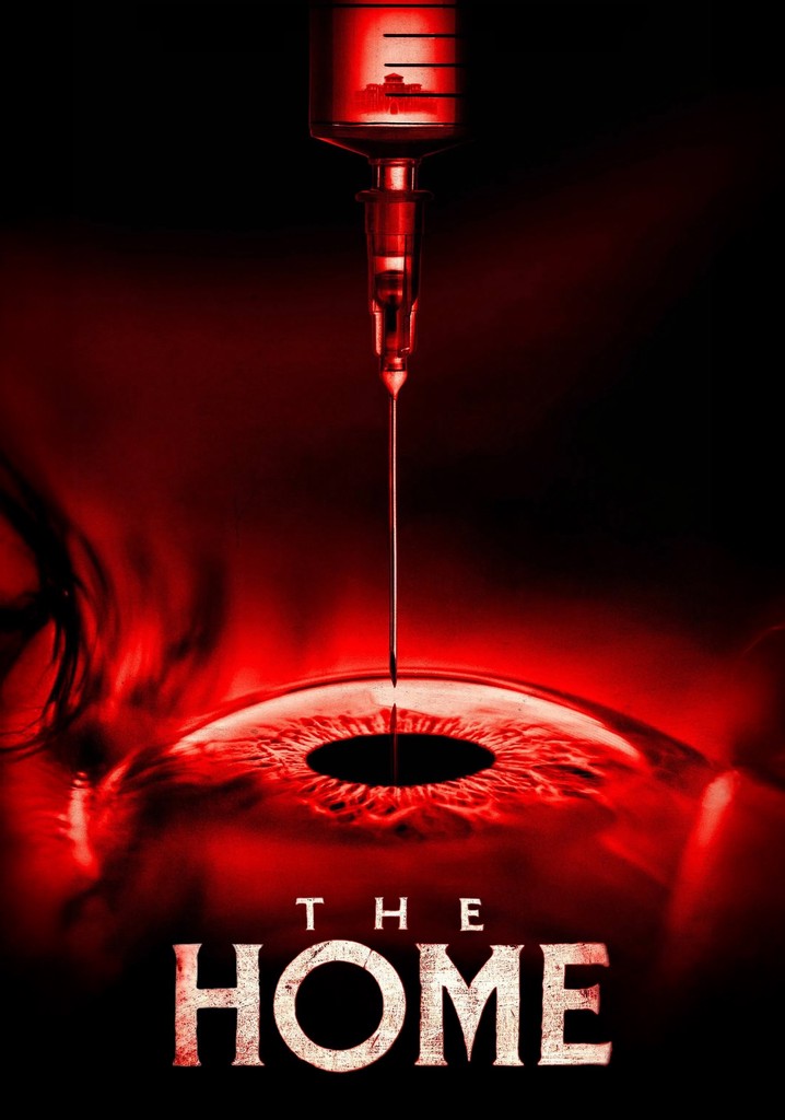 The Home - movie: where to watch stream online