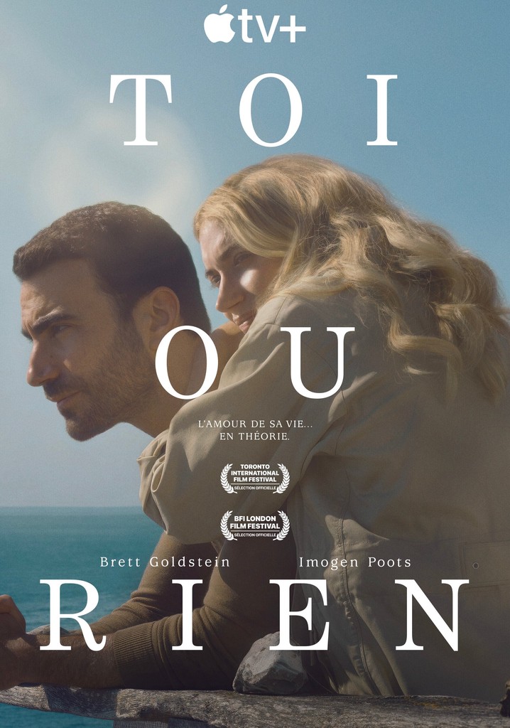 Regarder Toi ou rien en streaming complet et légal