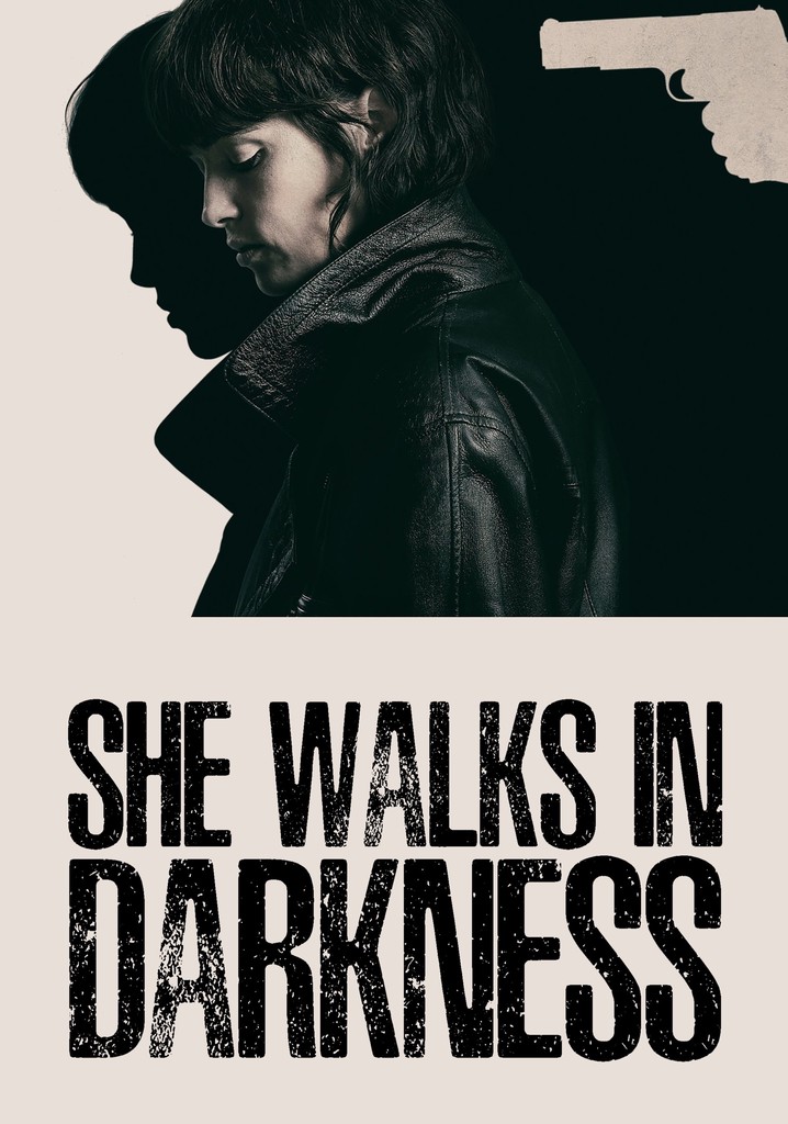 She Walks in Darkness streaming: where to watch online?