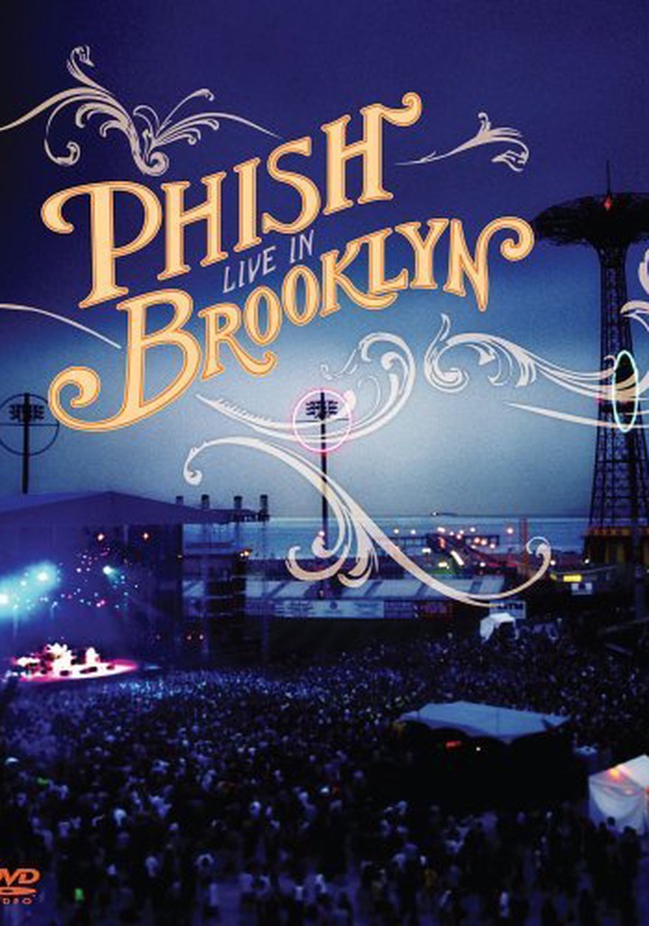 Phish: Live In Brooklyn streaming: watch online