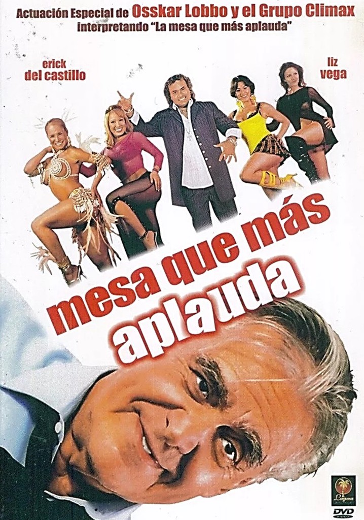 Mesa que más aplauda - película: Ver online en español
