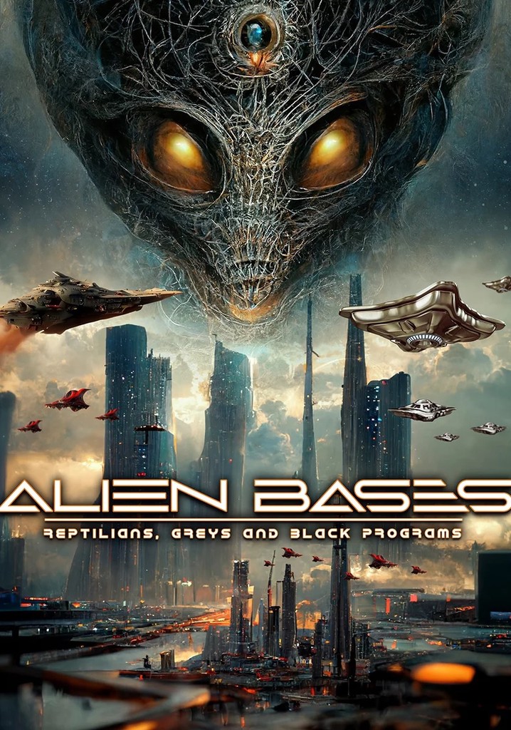 Alien Bases: Reptilians, Greys and Black Programs streaming