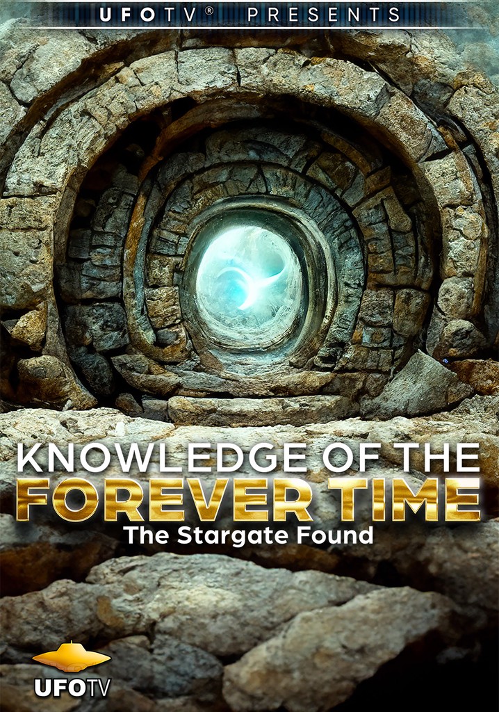 Knowledge of the Forever Time Part 5 - The Stargate Found