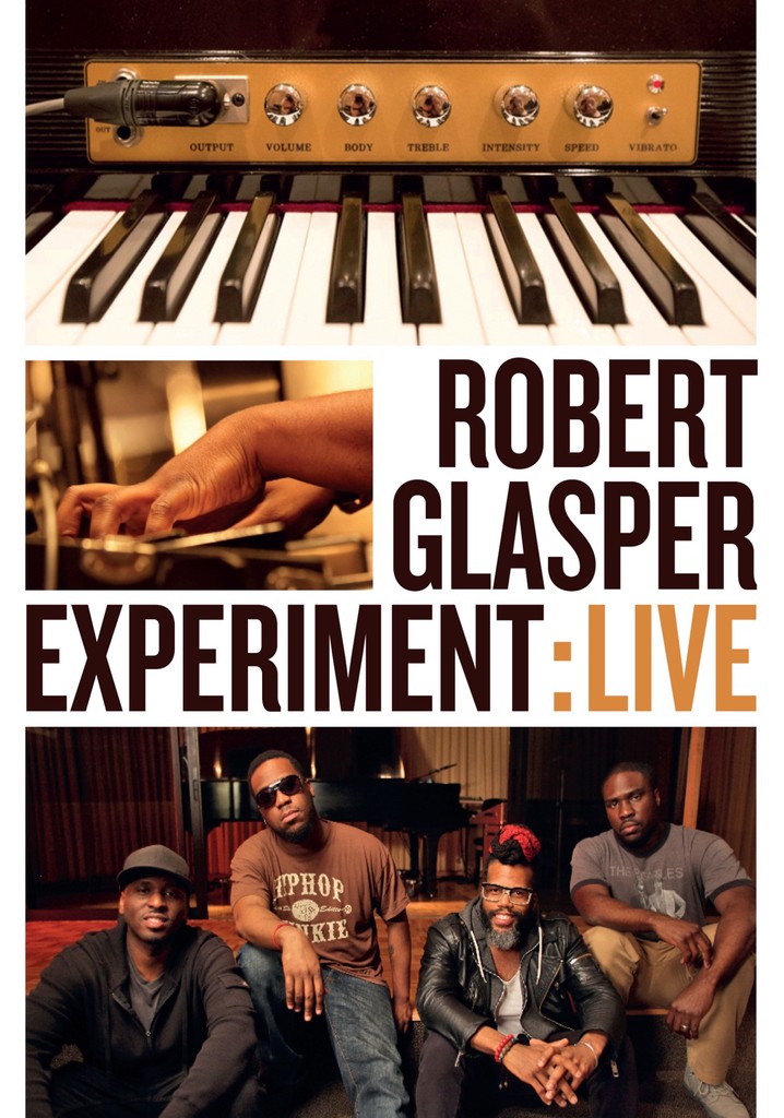 Robert Glasper Experiment: Live - suoratoista netissä