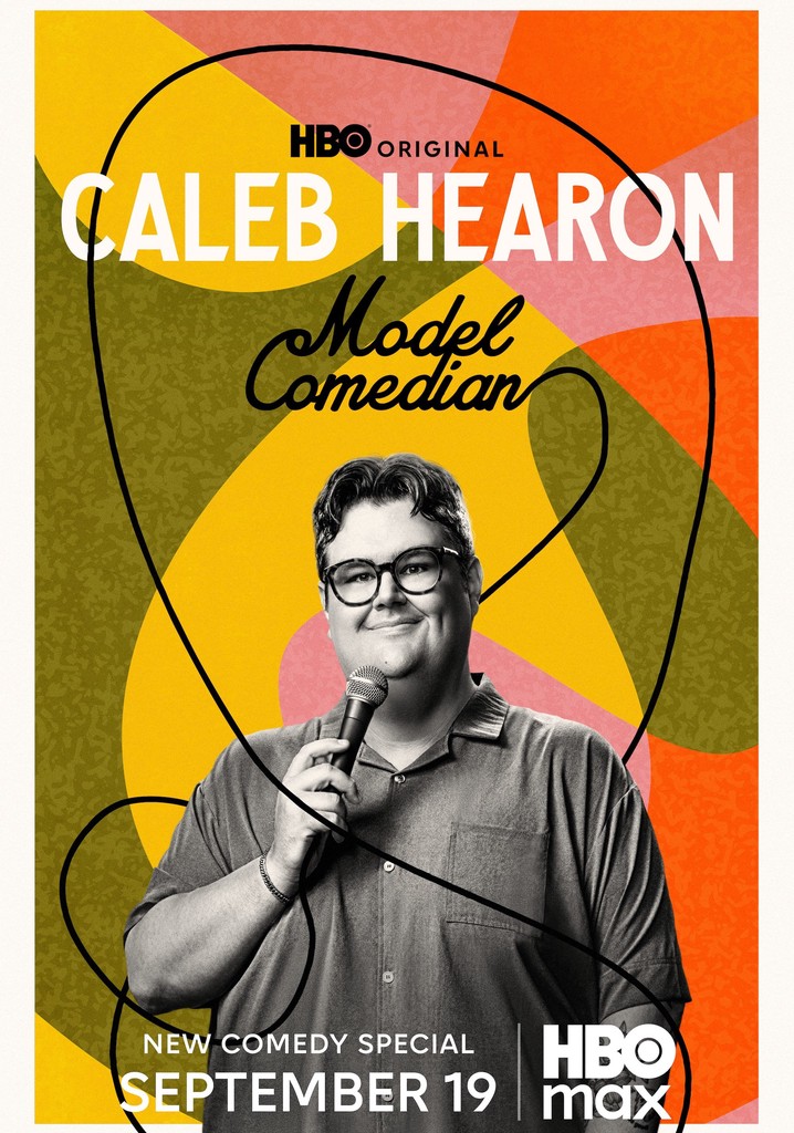 Caleb Hearon: Model Comedian - streaming online