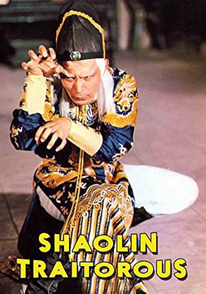Shaolin Traitorous streaming: where to watch online?
