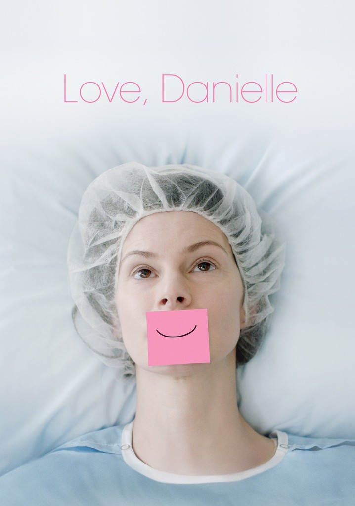 Love, Danielle - movie: watch streaming online