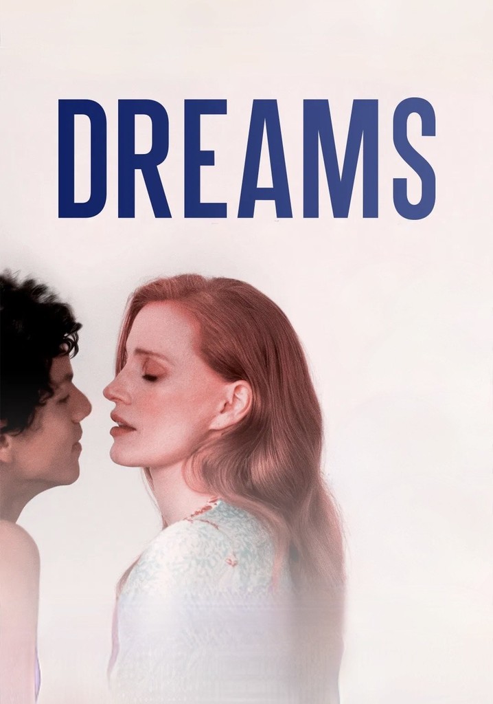 Dreams streaming: where to watch movie online?