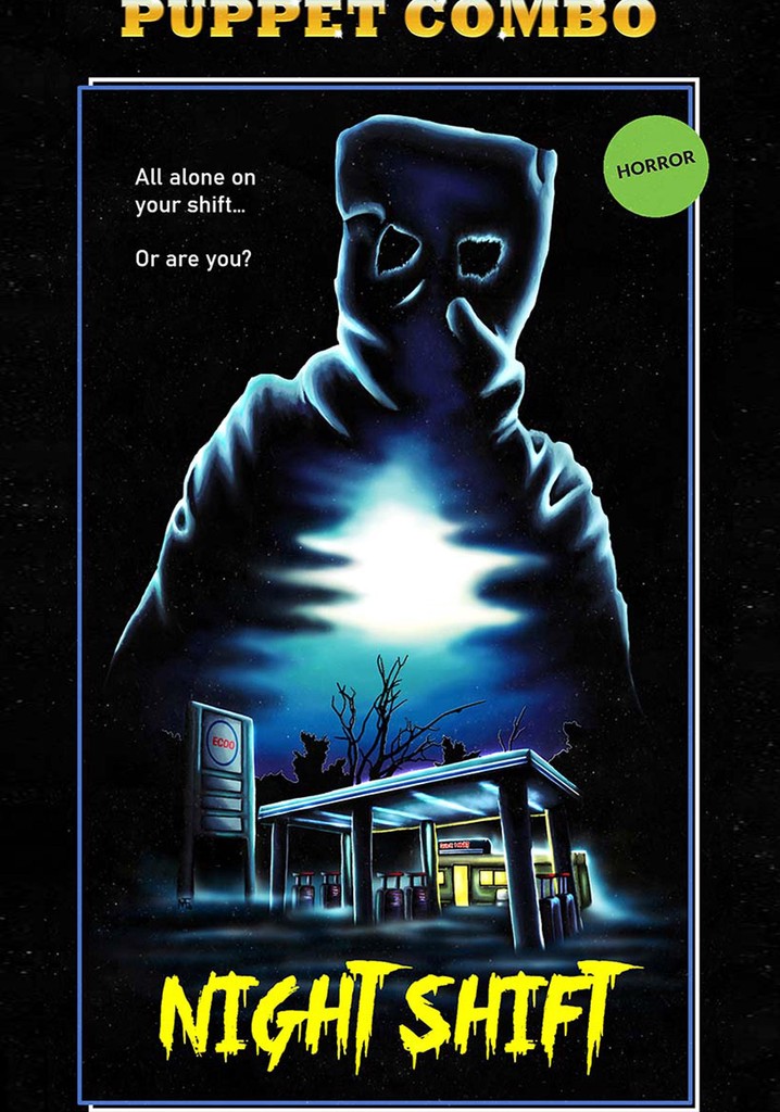 Puppet Combo's NIGHT SHIFT streaming: watch online