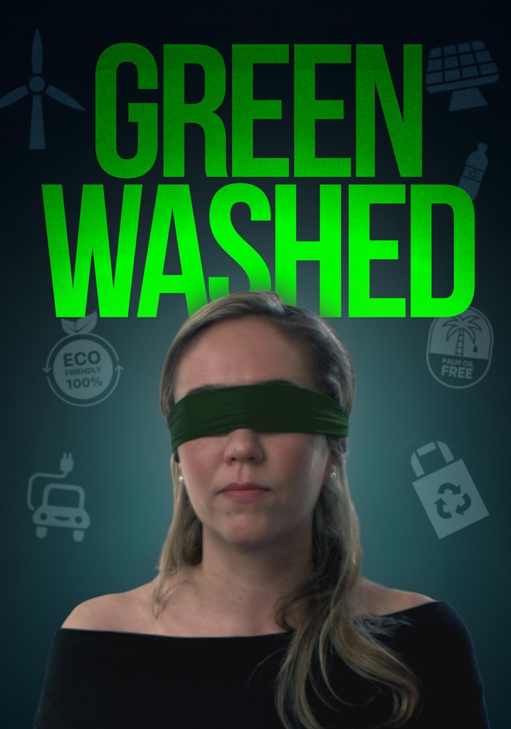 Greenwashed streaming: where to watch movie online?