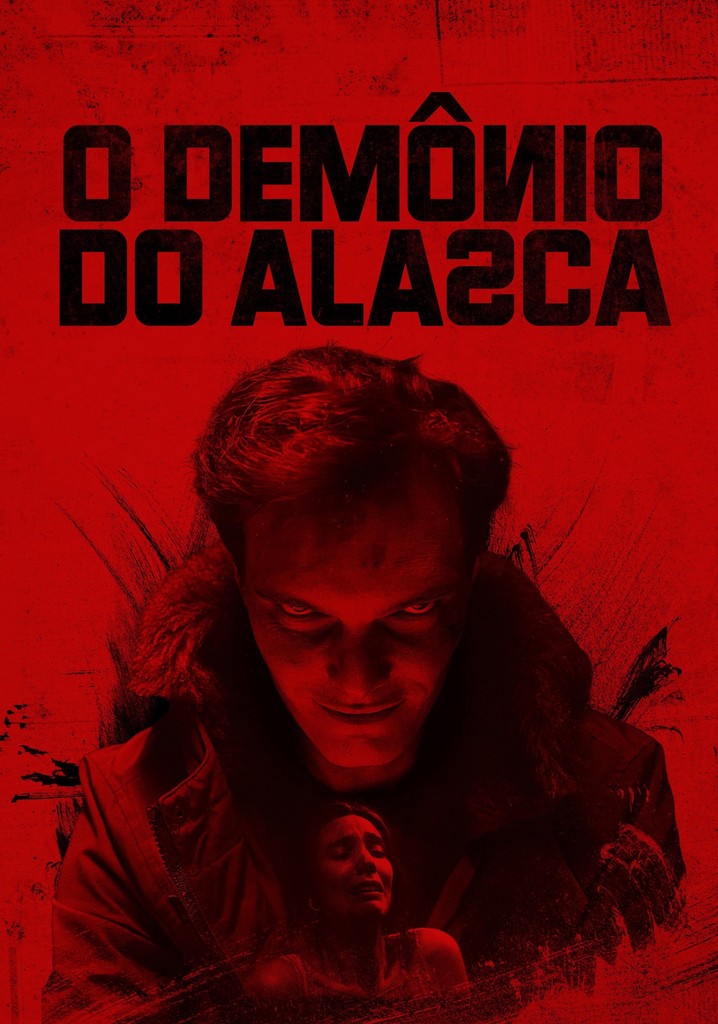 O Demônio do Alasca filme - Veja onde assistir