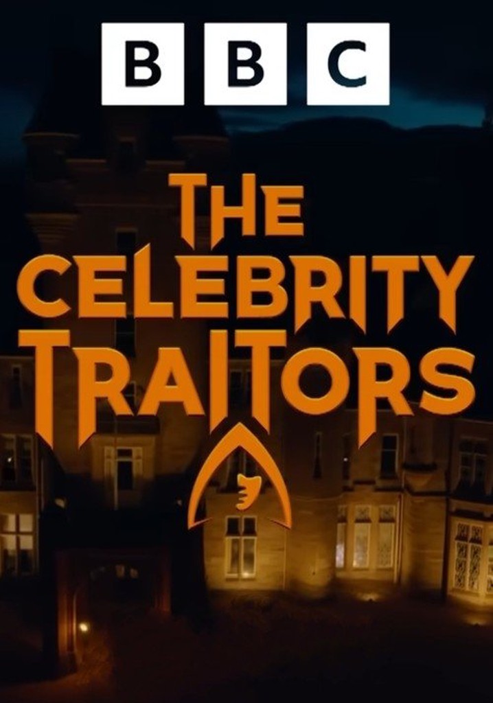 The Celebrity Traitors - streaming tv series online