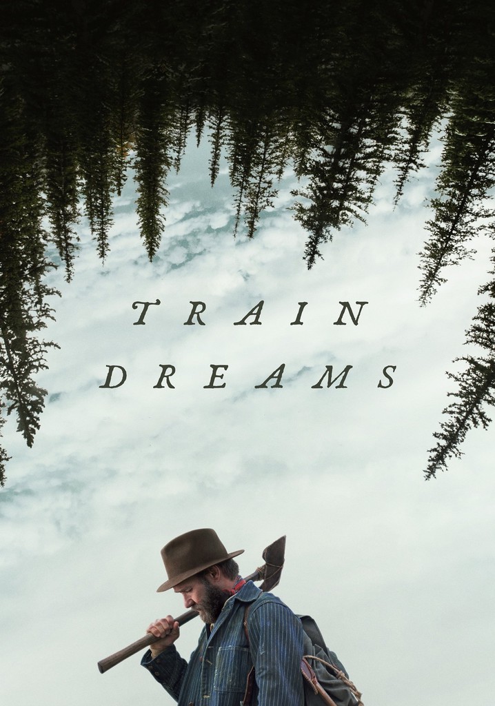 Train Dreams - movie: where to watch streaming online