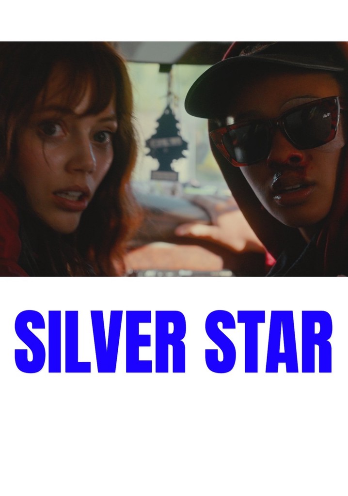 Silver Star - Film: Jetzt online Stream finden und anschauen