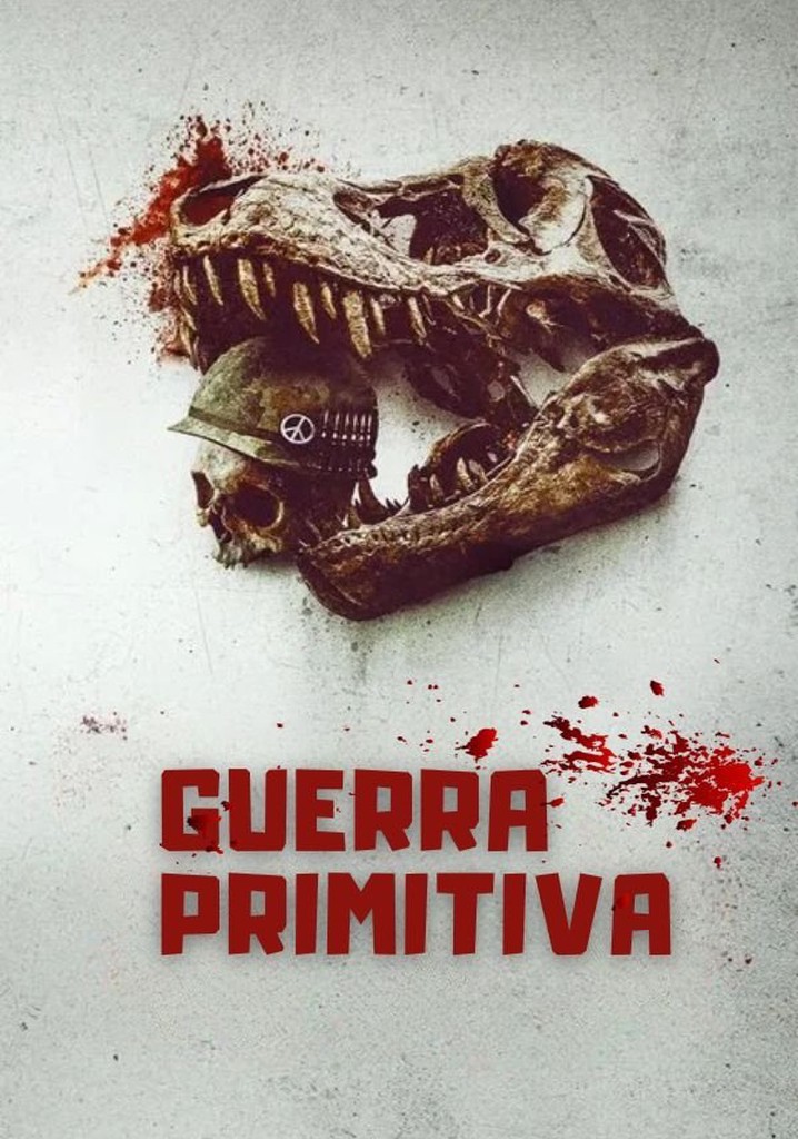 Primitive War filme - Veja onde assistir
