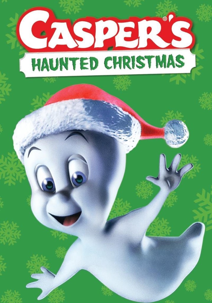 Casper's Haunted Christmas - watch streaming online