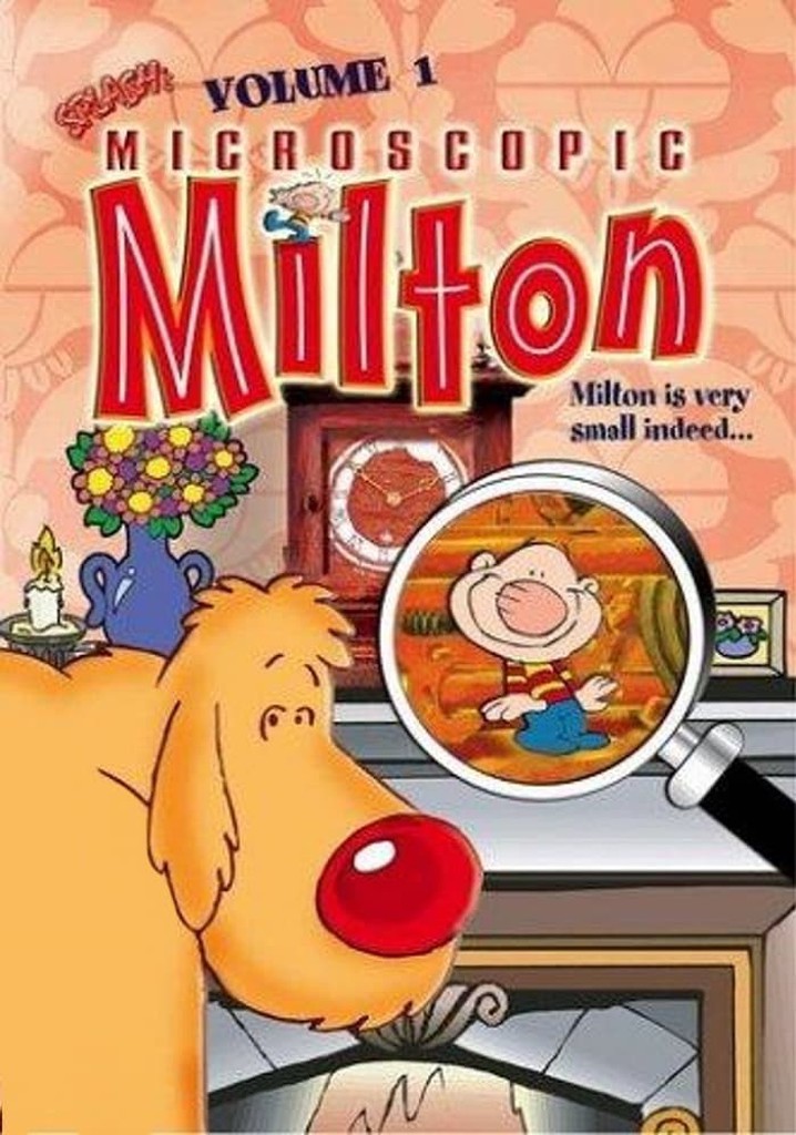 Microscopic Milton - streaming tv show online