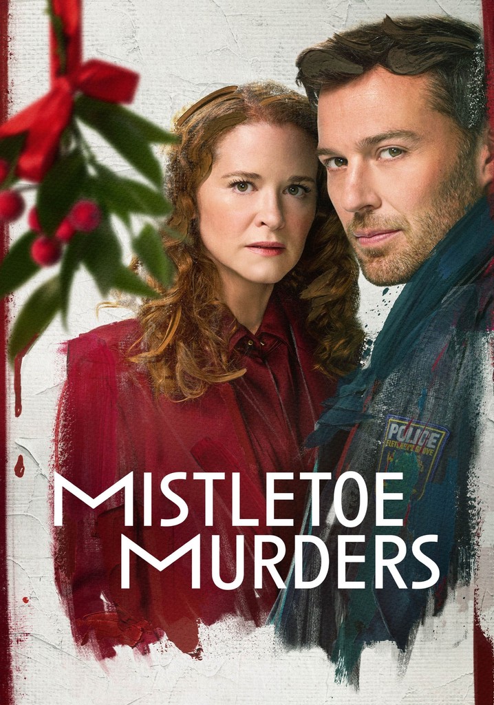 Mistletoe Murders - streaming tv show online